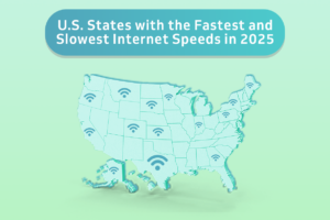Average U.S. Internet Speeds by State in 2025